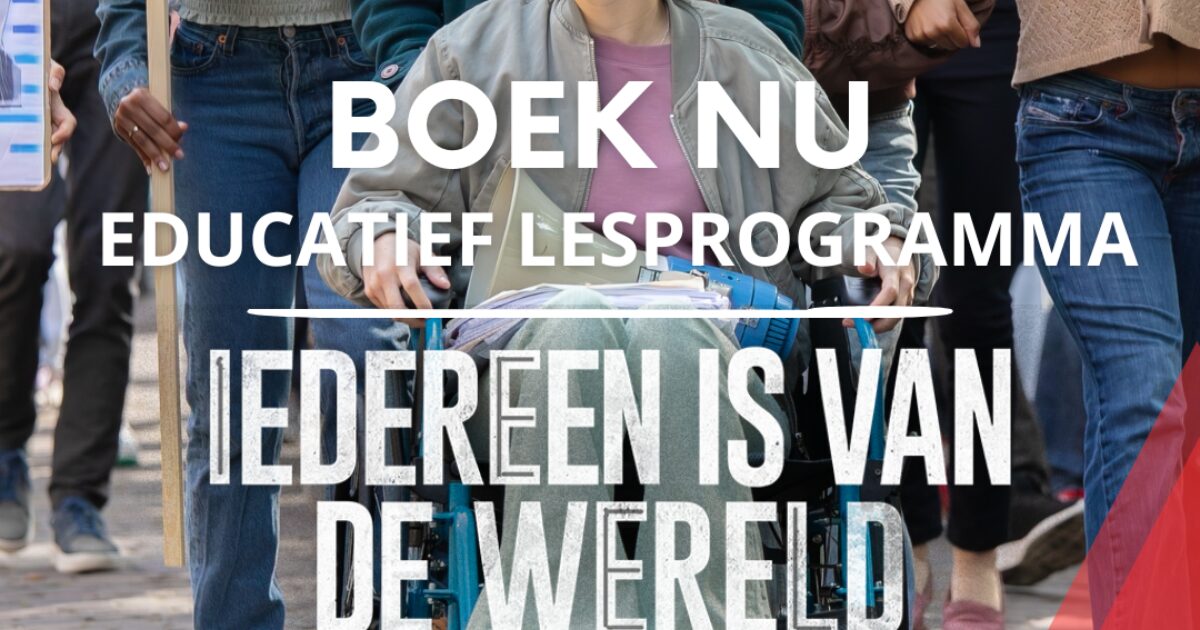 Boek nu een schoolvoorstelling: Iedereen is van de wereld! | Rinkel Film